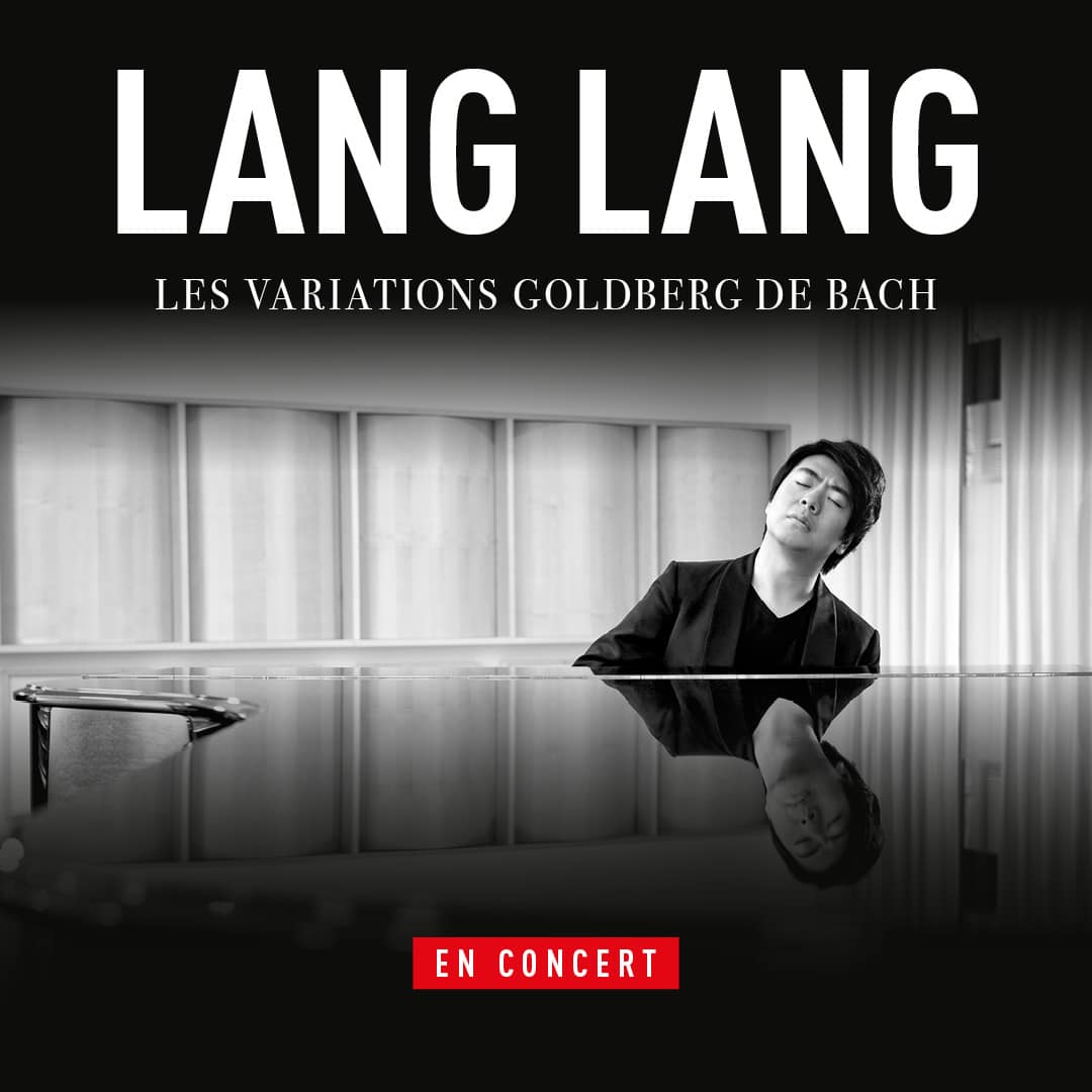 Lang Lang en tournée française : Les Variations Goldberg